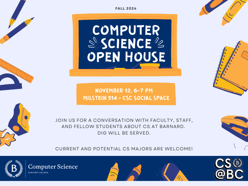 Computer Science Open House Fall 2024 | Barnard College